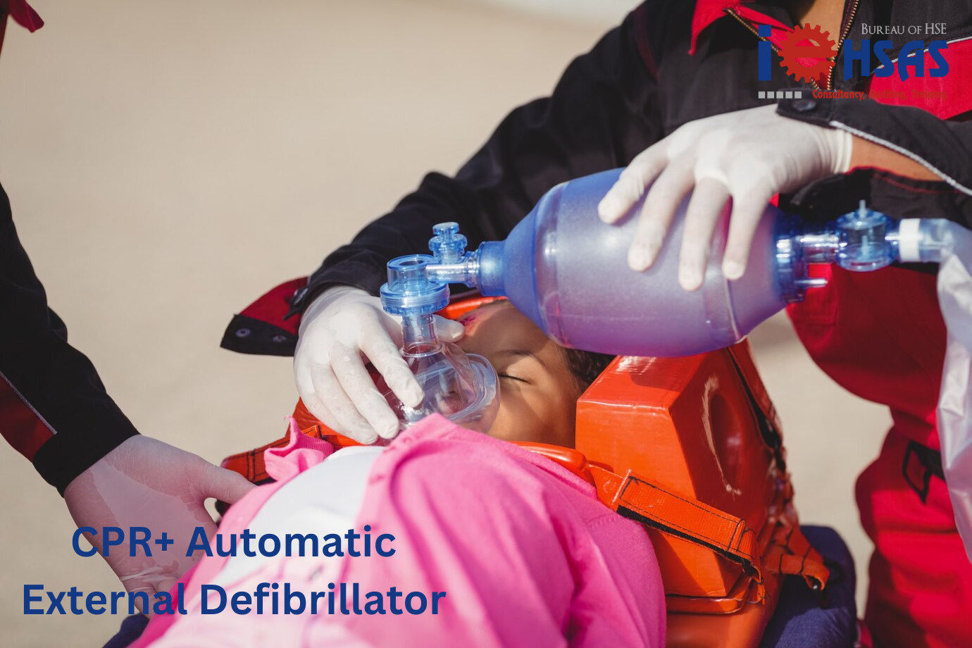 CPR & AED Training Course | IEHSAS Certified Life-Saving Skills