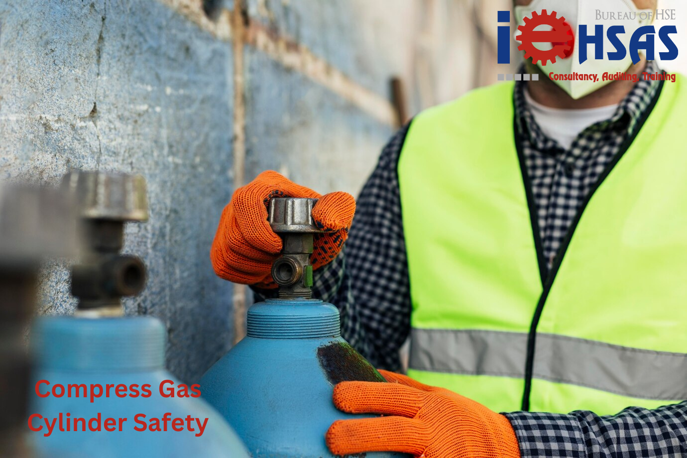 Compressed Gas Cylinder Safety Training | IEHSAS