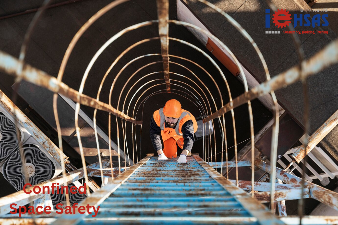 Confined Space Safety | IEHSAS Certified Safety Solutions