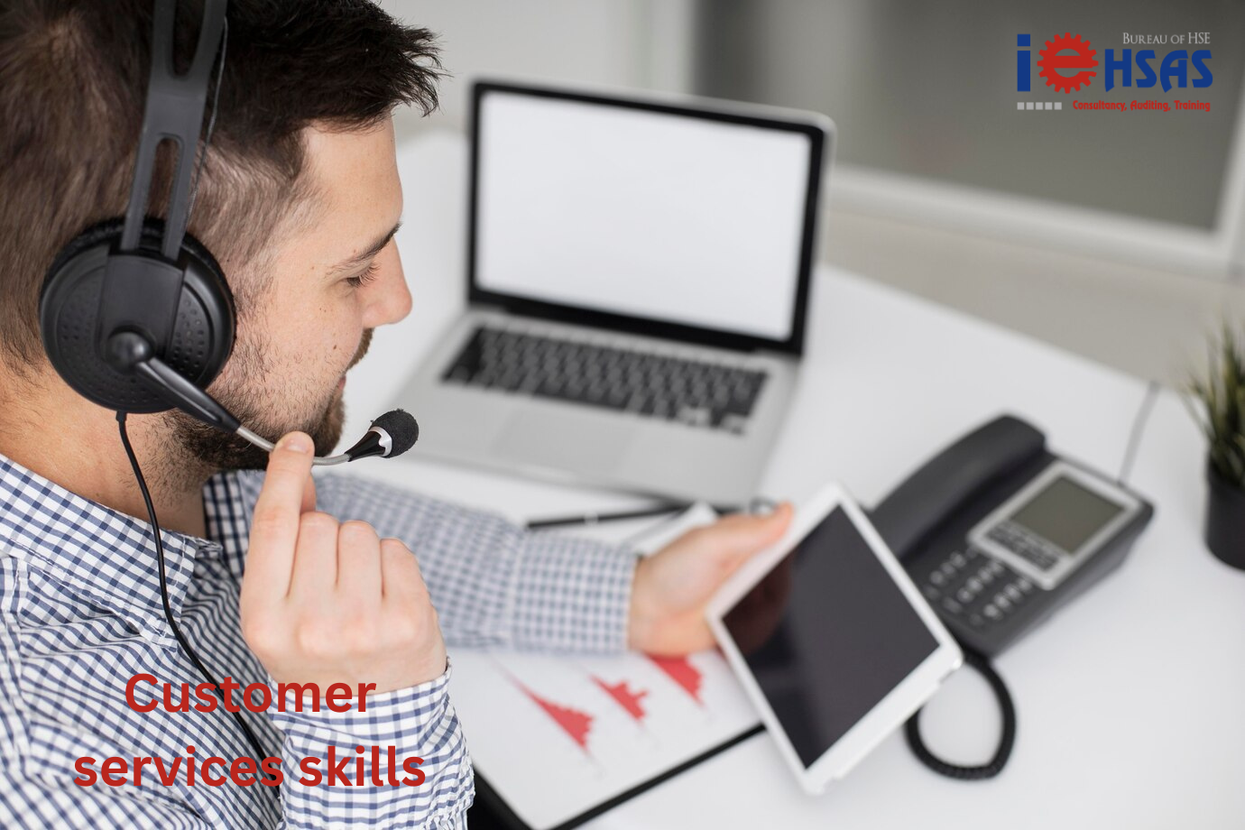 Customer Service Skills Training | IEHSAS