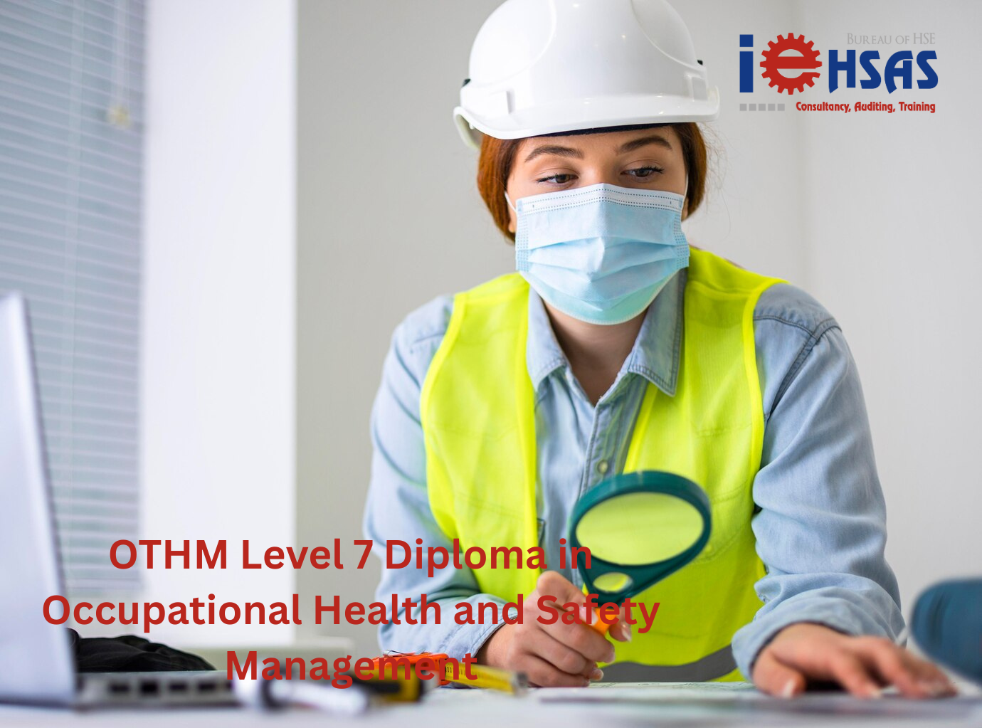 OTHM Level 7 Diploma in Occupational Health and Safety Management